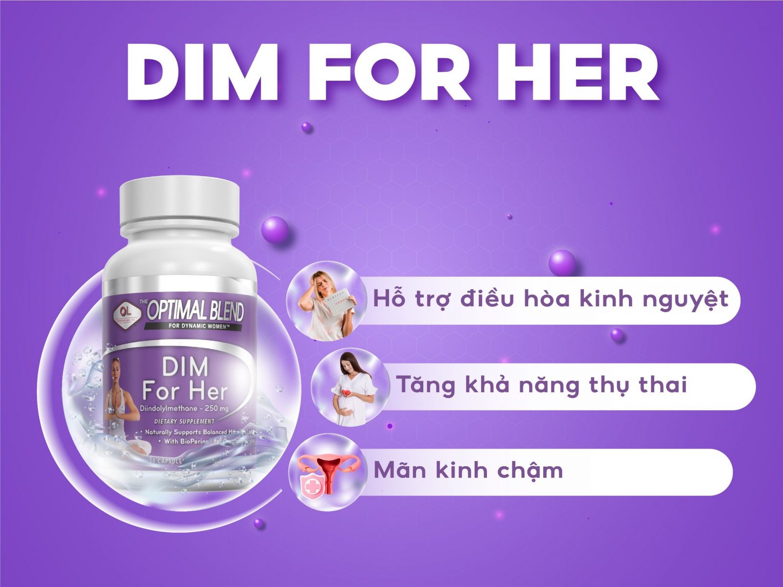 Dim For Her 30 viên - Hỗ trợ cân bằng nội tiết tố nữ Olympian Labs ...